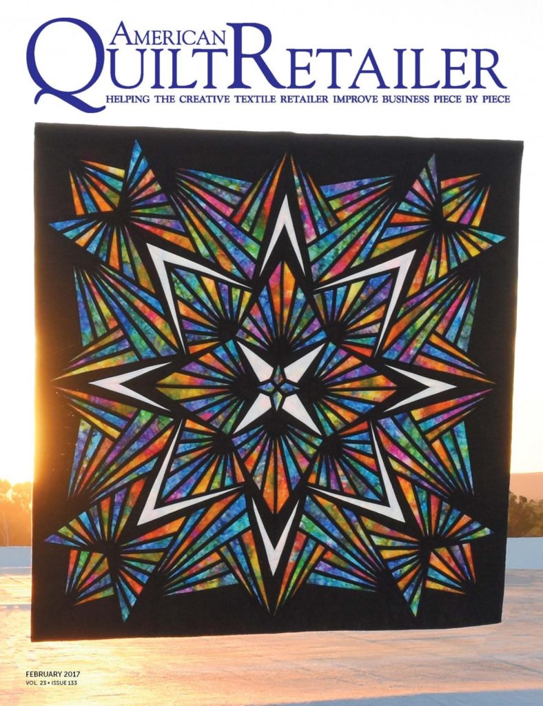 American Quilt Retailer: February 2017 - American Quilt Retailer