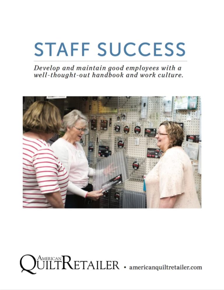 The Shop Owner's Magazine - American Quilt Retailer